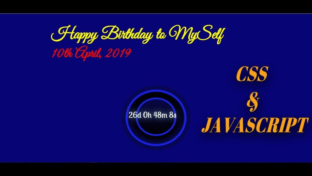 Happy Birthday - CountDown [CSS & JavaScript] - TechNology
